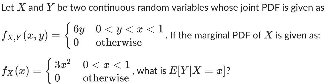Solved Let X and Y be two continuous random variables whose | Chegg.com