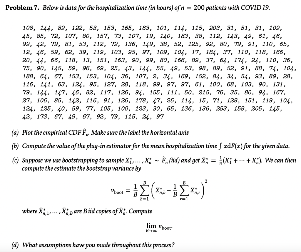 Below is data for the hospitalization time (in hours) | Chegg.com
