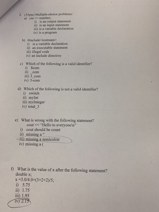 Solved (35pts) Multiple-choice problems: a) cin >> number 2. | Chegg.com