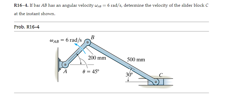 Solved R16-4. ﻿If bar AB ﻿has an angular velocity ωAB=6rads, | Chegg.com