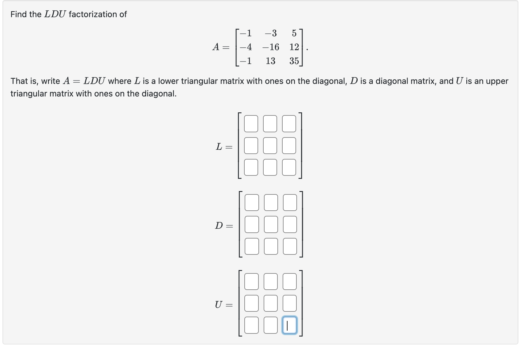 Find the LDU factorization | Chegg.com