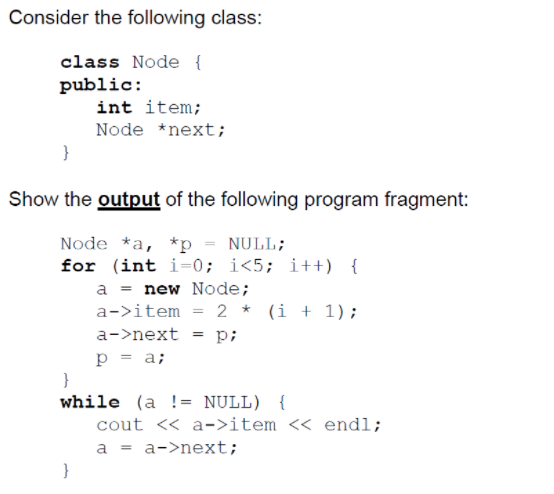 Solved Consider the following class: class Node { public: | Chegg.com