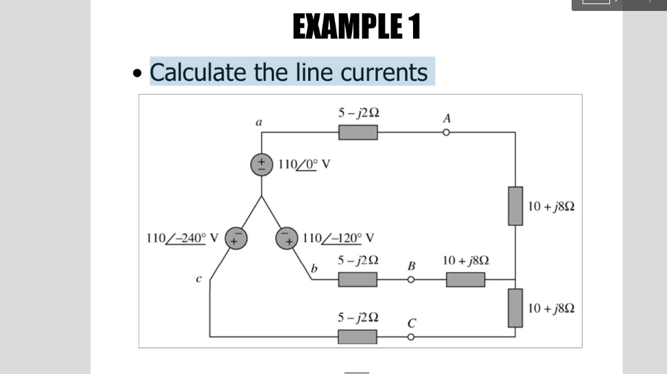 Solved EXAMPLE 1 • Calculate the line currents 5 - 2222 A + | Chegg.com