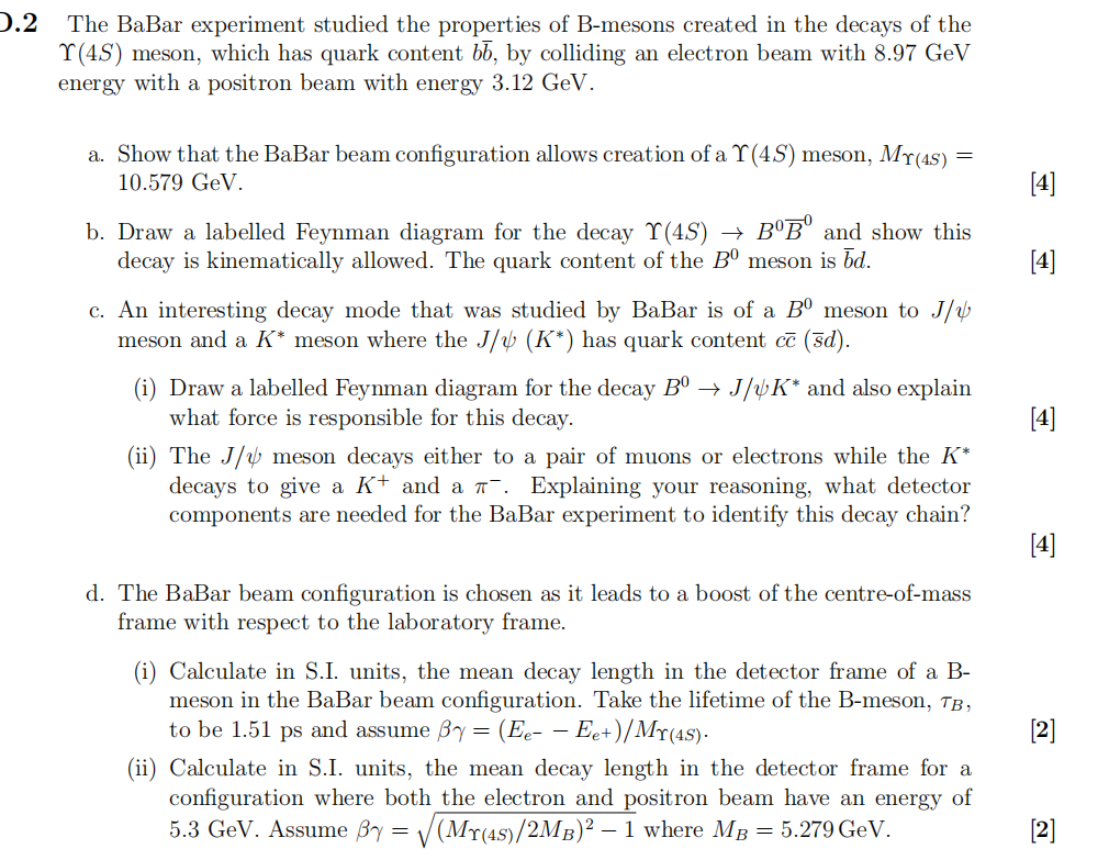 0.2 The BaBar experiment studied the properties of | Chegg.com