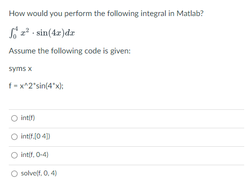 Solved How would you perform the following integral in | Chegg.com
