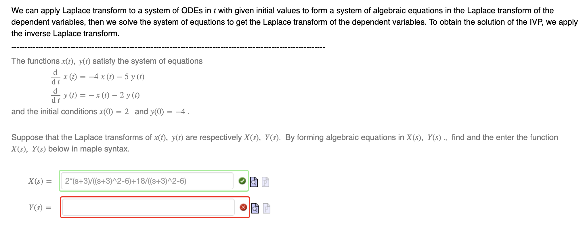 Solved We can apply Laplace transform to a system of ODEs in | Chegg.com