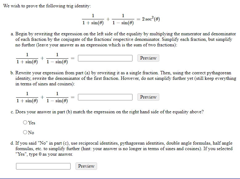 Solved We wish to prove the following trig identity: | Chegg.com