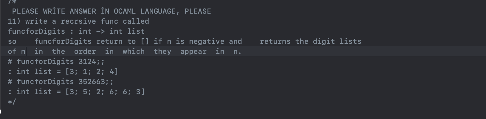 Solved Please Writte Answer İn Ocaml Language Please 11 3268
