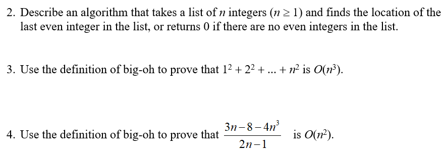 Solved 2. Describe an algorithm that takes a list of n | Chegg.com