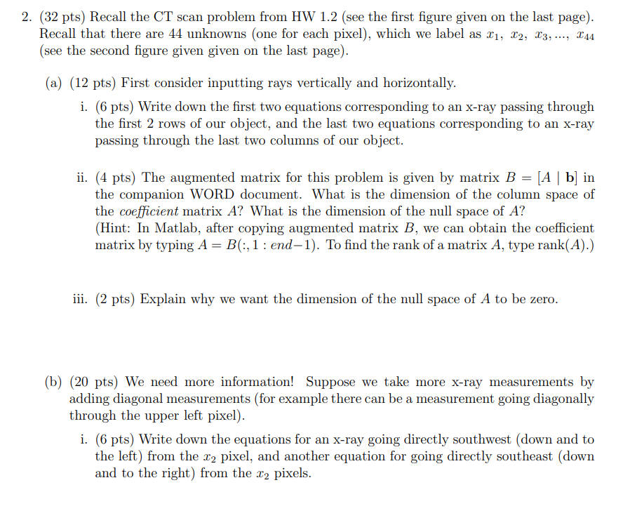 Solved 32 Pts Recall The Ct Scan Problem From Hw 12 See 
