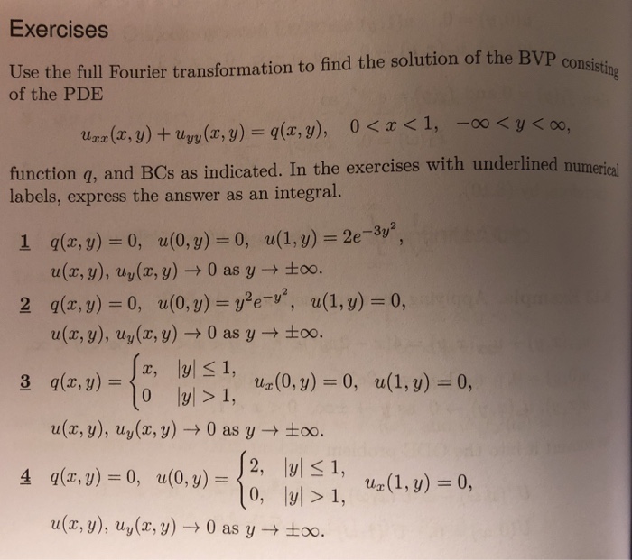 Solved Exercises Use the full Fourier transformation to find | Chegg.com