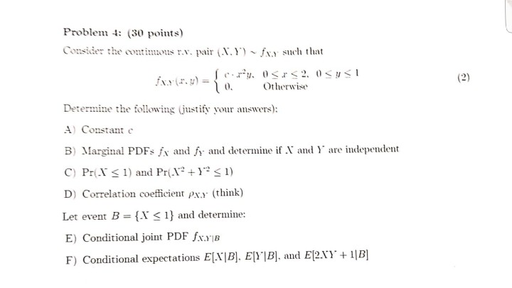 Solved Problem 4: (30 points) Consider the continuous r.v. | Chegg.com