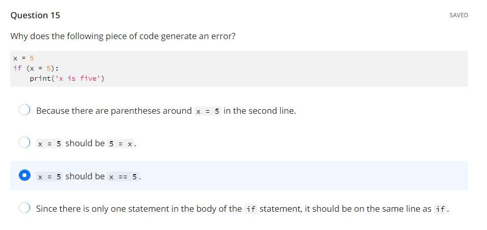 Solved Question 15 SAVED Why does the following piece of | Chegg.com