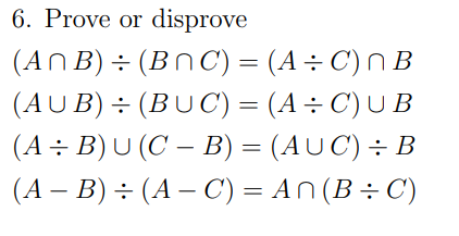 6. Prove or disprove | Chegg.com