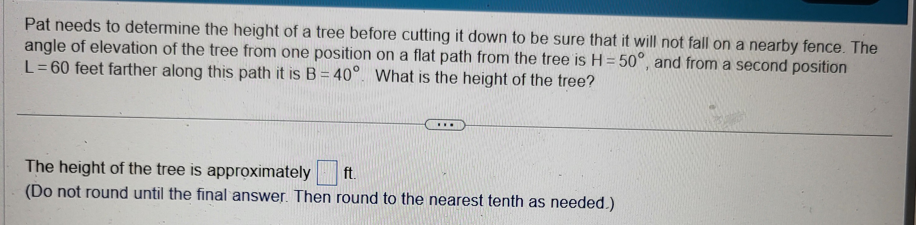 Solved Pat needs to determine the height of a tree before | Chegg.com
