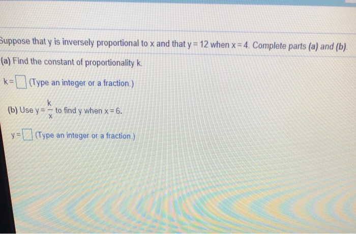 Solved Suppose that y is inversely proportional to x and | Chegg.com