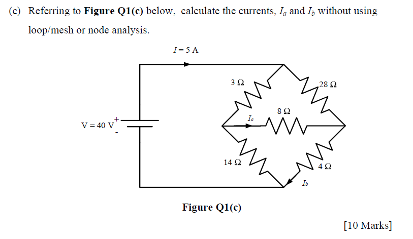 Solved (c) Referring to Figure Q1(c) below, calculate the | Chegg.com