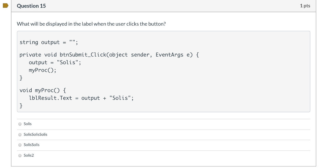 (Solved) : Question 9 1 Pts Label Display User Clicks Button Private ...