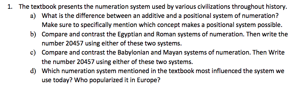 Solved 1. The textbook presents the numeration system used | Chegg.com