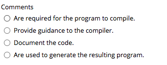 Solved Comments Are required for the program to compile. | Chegg.com