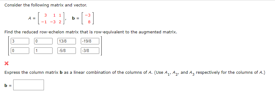 Solved Consider the following matrix and vector. | Chegg.com