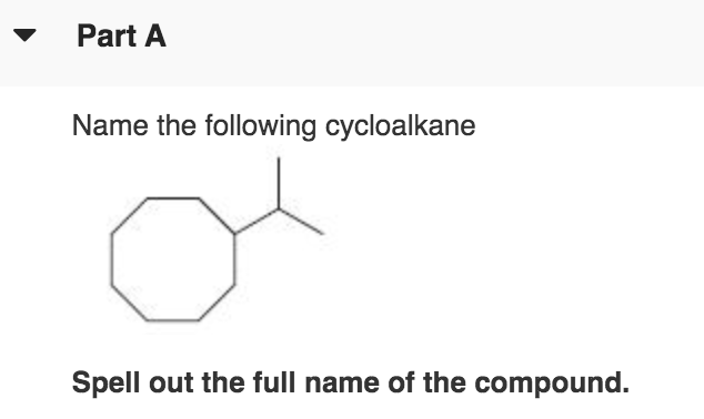 Solved Part C Name the following cycloalkane H3C- -CH3 Spell | Chegg.com