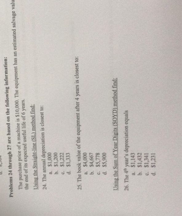 Solved Problems 24 through 27 are based on the following | Chegg.com