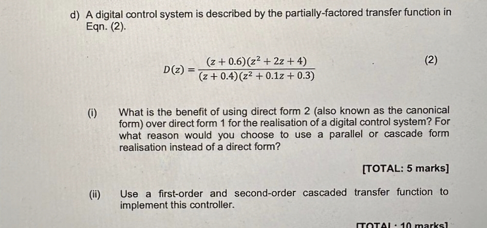 Solved d) ﻿A digital control system is described by the | Chegg.com