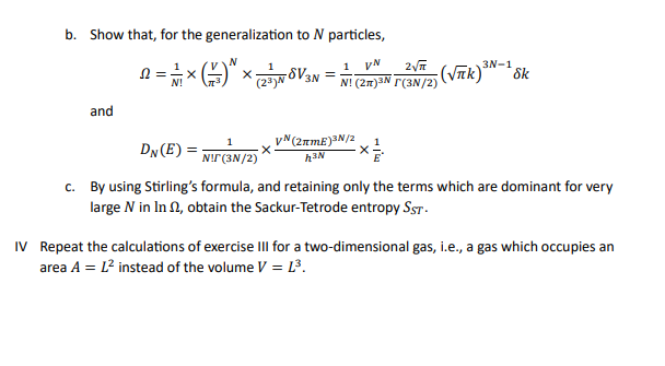 Solved II In lectures, the derivation of the Sackur-Tetrode | Chegg.com
