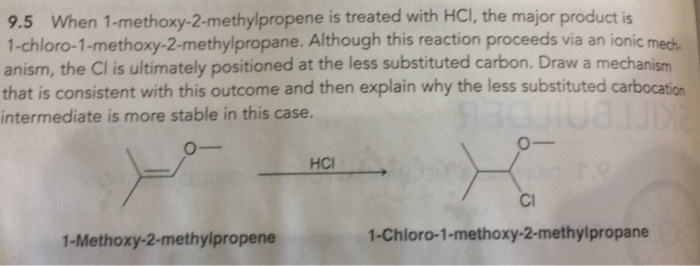 Solved 9.5 When 1-methoxy-2-methylpropene is treated with | Chegg.com