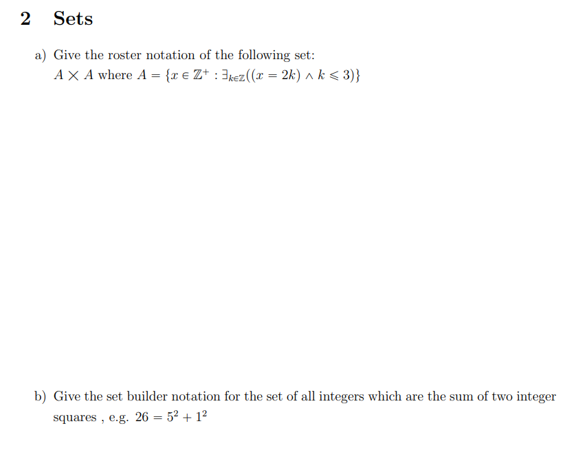 Solved a) Give the roster notation of the following set: A×A | Chegg.com