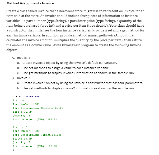 Solved Method Assignment - Invoice Create a class called | Chegg.com