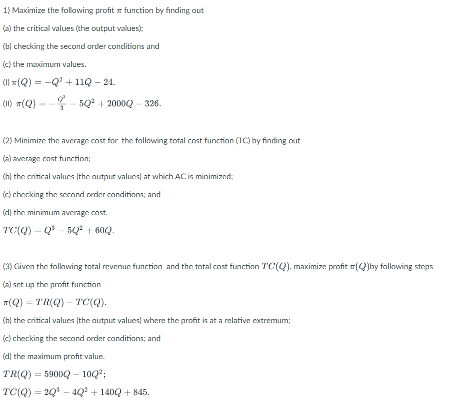 Solved 1) Maximize the following profit π function by | Chegg.com