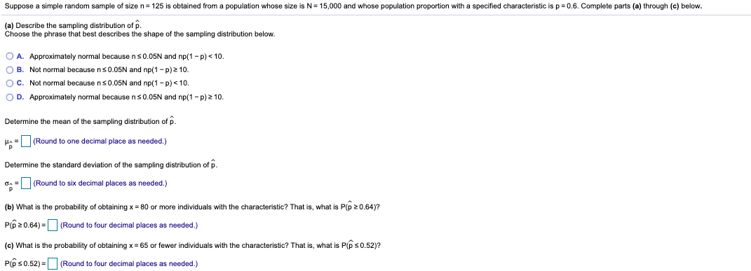 Solved Suppose a simple random sample of size n= 125 is | Chegg.com