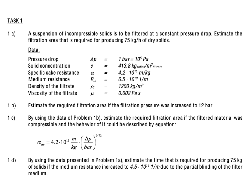 Solved TASK 1 1 a) = A suspension of incompressible solids | Chegg.com