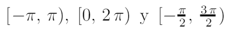 Solved [−π,π),[0,2π) y [−2π,23π) | Chegg.com