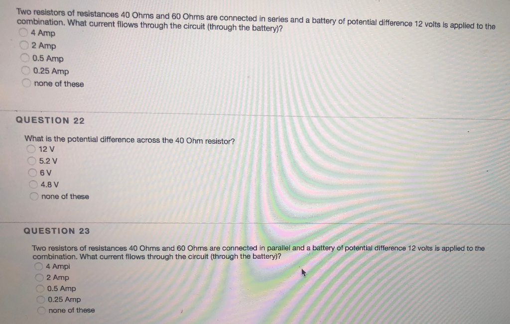 Solved Two resistors of resistances 40 Ohms and 60 Ohms are | Chegg.com