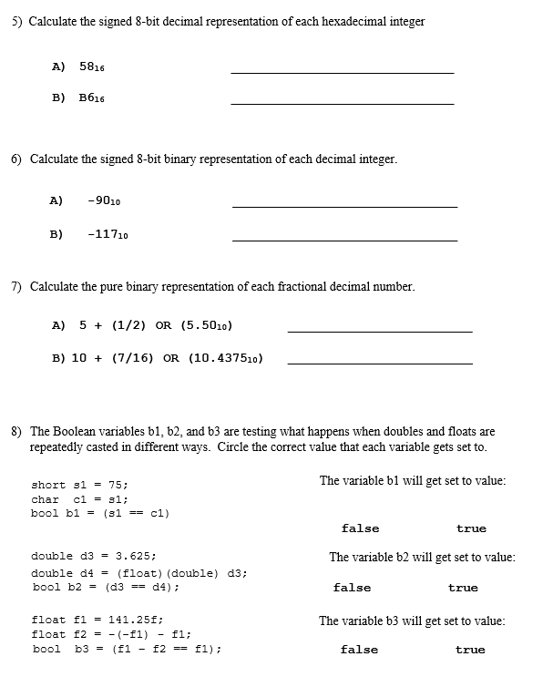 Solved 5 Calculate The Signed 8 Bit Decimal Representation