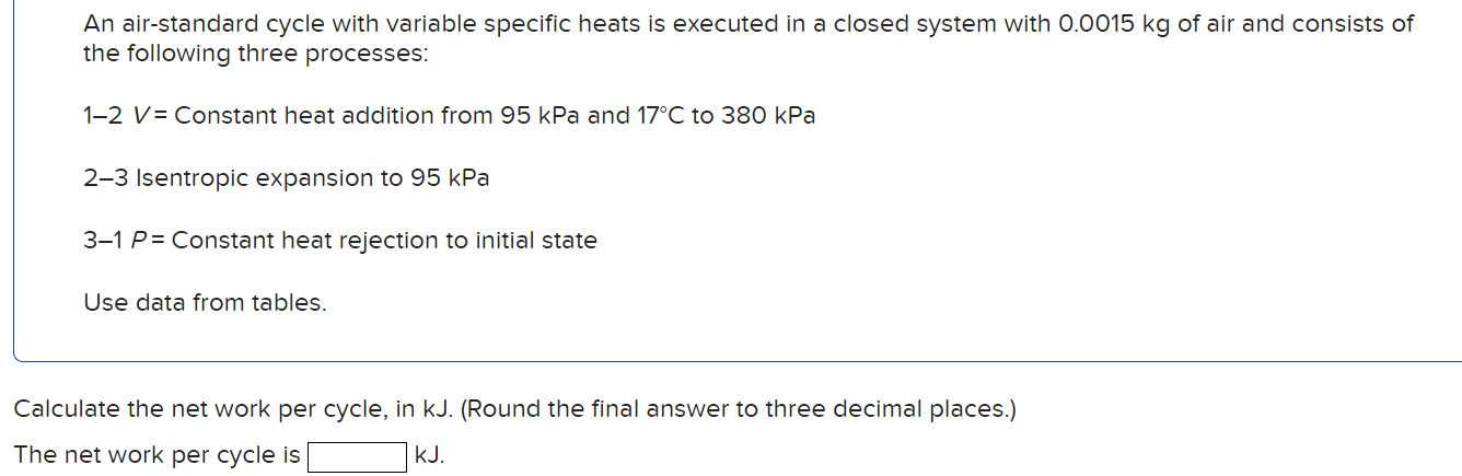 Solved An air-standard cycle with variable specific heats is | Chegg.com