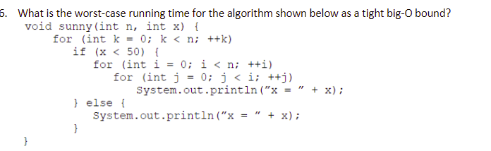 Solved What Is The Worst Case Running Time For The Algorithm 1457