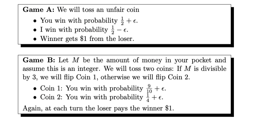 Solved Game A: We will toss an unfair coin - You win with | Chegg.com