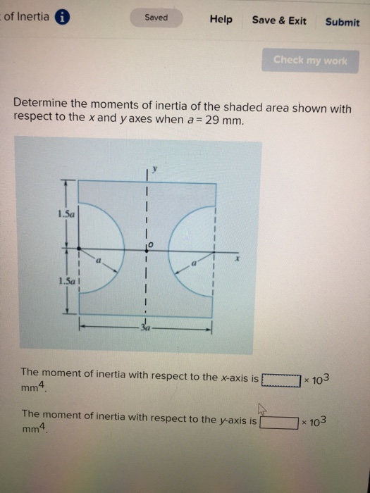 Solved of Inertia Saved Help Save & Exit Submit Check my | Chegg.com