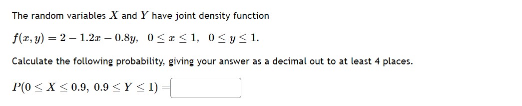 Solved The random variables X and Y have joint density | Chegg.com