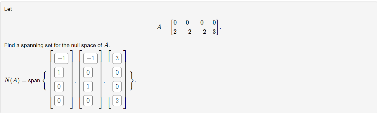 Solved A=[020−20−203] Find a spanning set for the null space | Chegg.com
