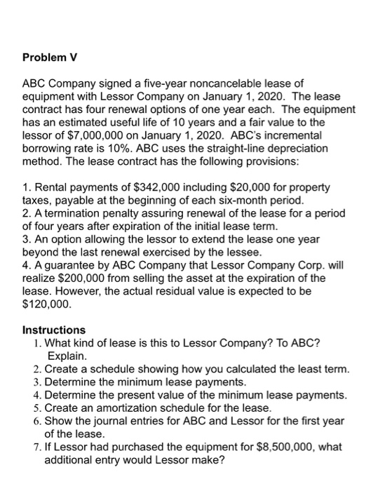 Solved Problem v ABC Company signed a five-year | Chegg.com