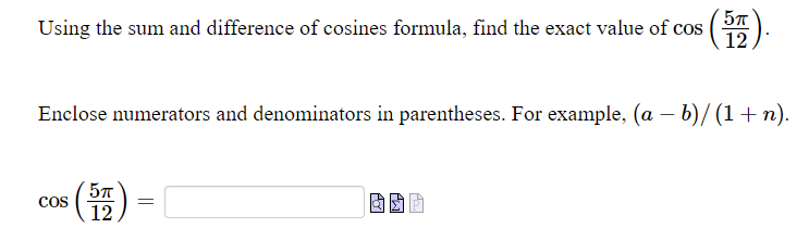 Solved Using the sum and difference of cosines formula, find | Chegg.com