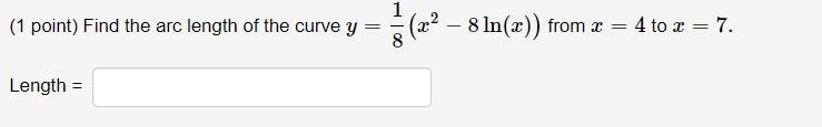 Solved (1 point) Find the arc length of the curve | Chegg.com