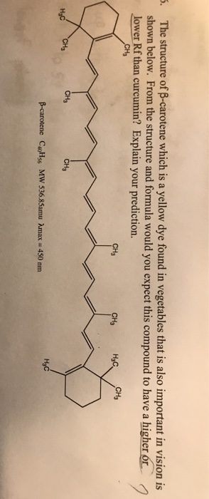 Solved The structure of Beta-carotene which is a yellow dye | Chegg.com