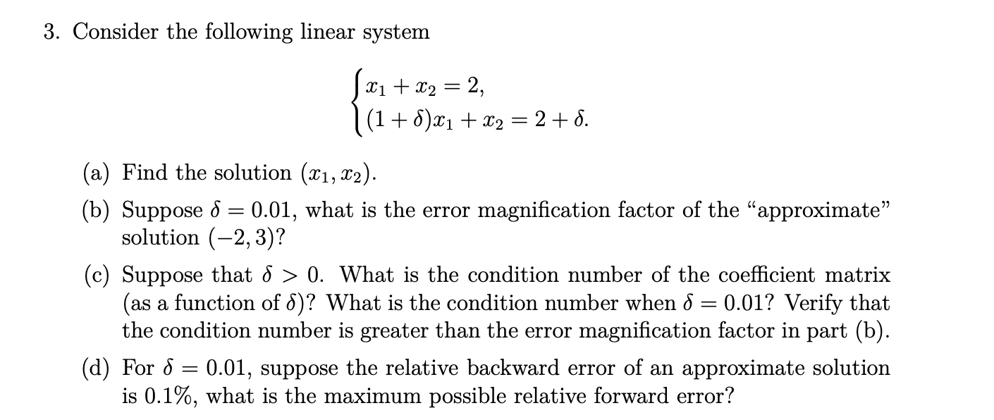 Solved 3. Consider the following linear system | Chegg.com