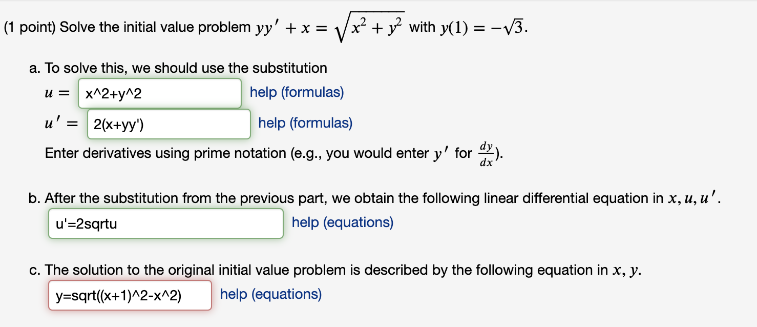 Solved (1 point) Solve the initial value problem yy' + x = V | Chegg.com